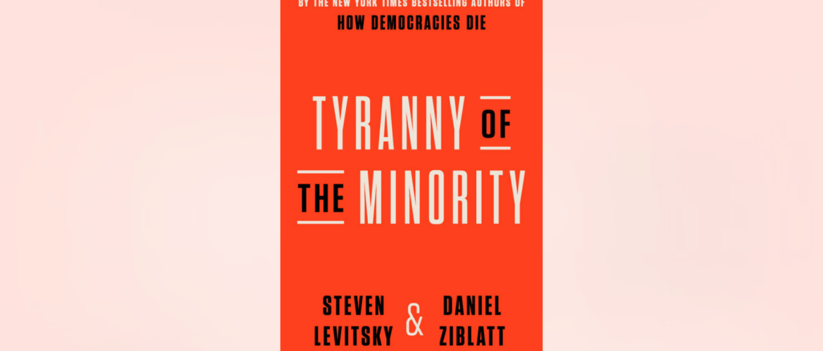 Tyranny of the Minority | Penguin Random House Higher Education