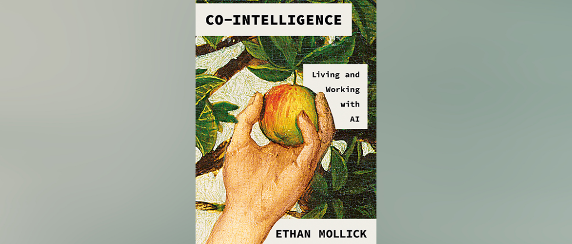 Co-Intelligence | Penguin Random House Higher Education